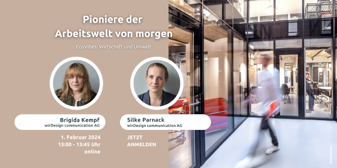 Webinar EcoVibes: Pioniere der Arbeitswelt von morgen | wirDesign